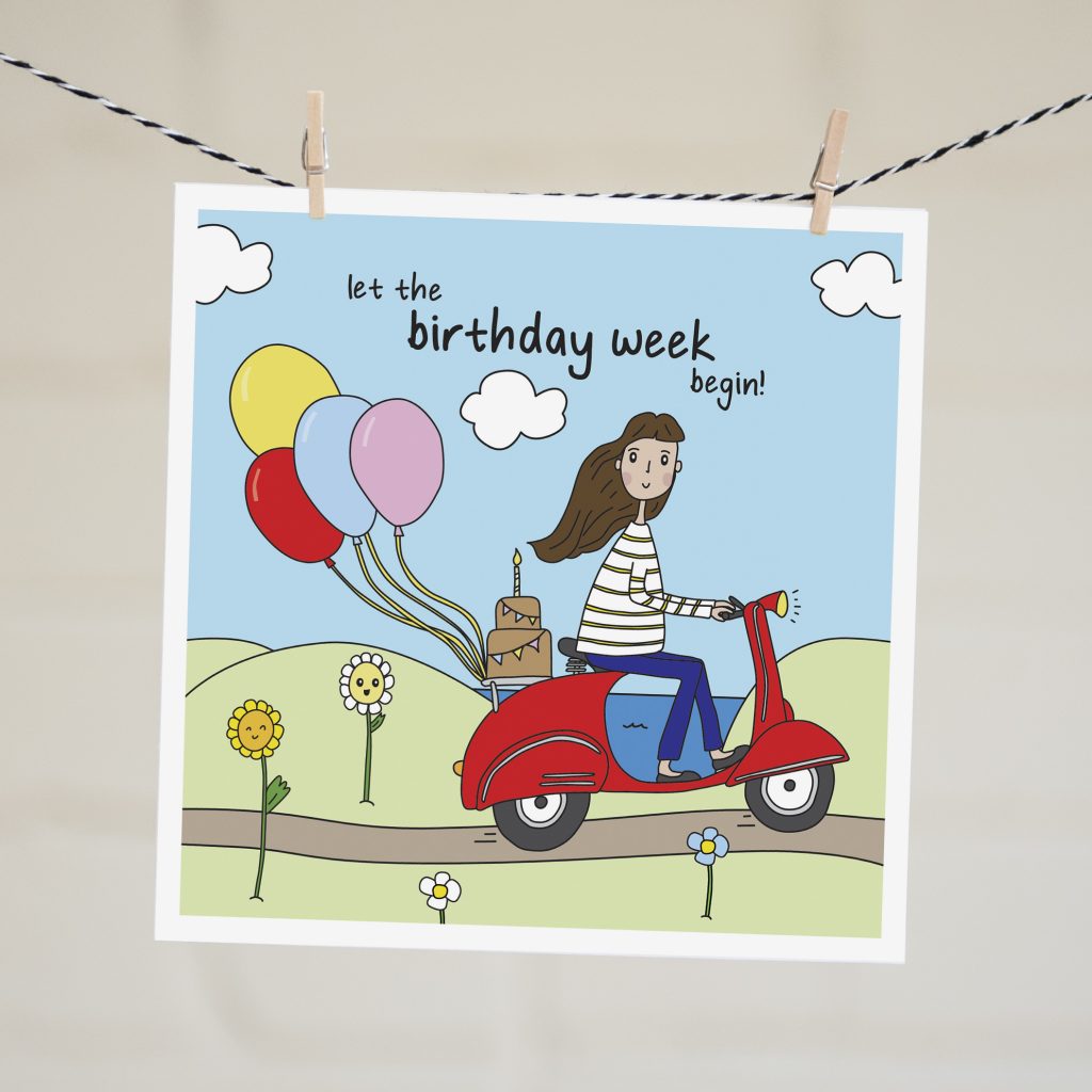 Birthday Card: Let the Birthday Week Begin - by Jana Rushforth